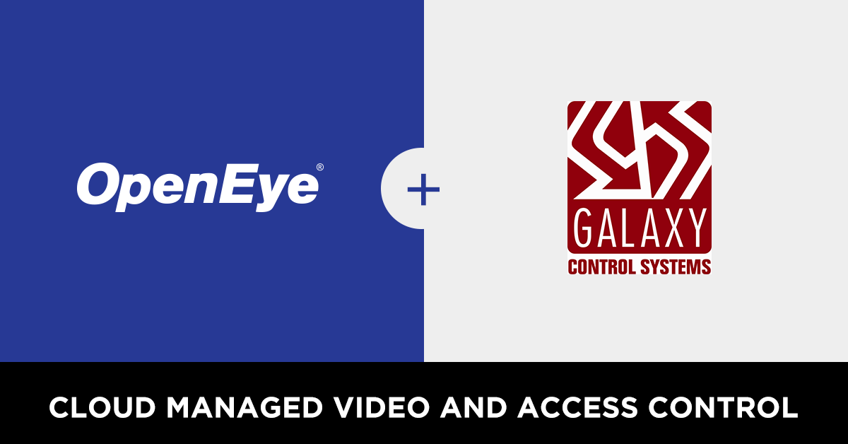 OpenEye Announces Galaxy Control Systems Integration with OWS | OpenEye