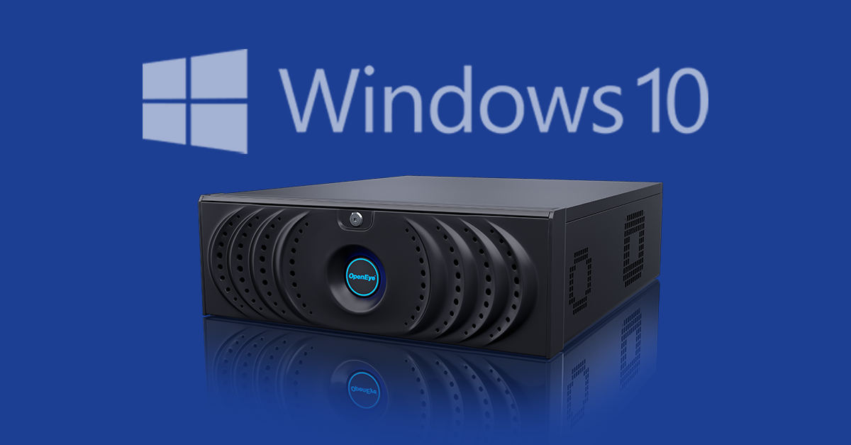 OpenEye RADIUS Enabled Recorders to Move to Windows 10 | OpenEye